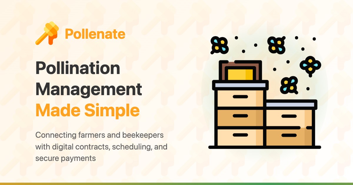 Pollenate - Pollination Management Made Simple